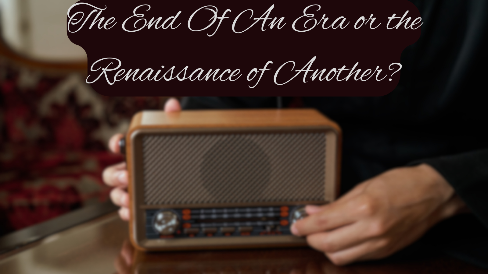 “The End of an Era: Reflecting on the Closure of Local BBC Radio and ...